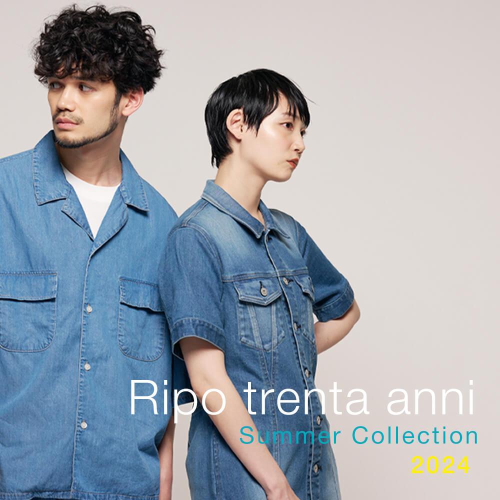 岡山デニム 2024 SUMMER COLLECTION | 岡山デニム通販のRipo trenta anni(リポトレンタアンニ)公式 ...